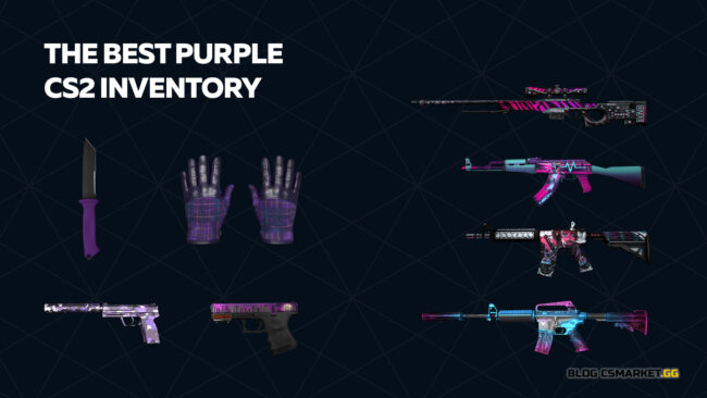 The best purple inventory in CS2 - CSMARKET Blog