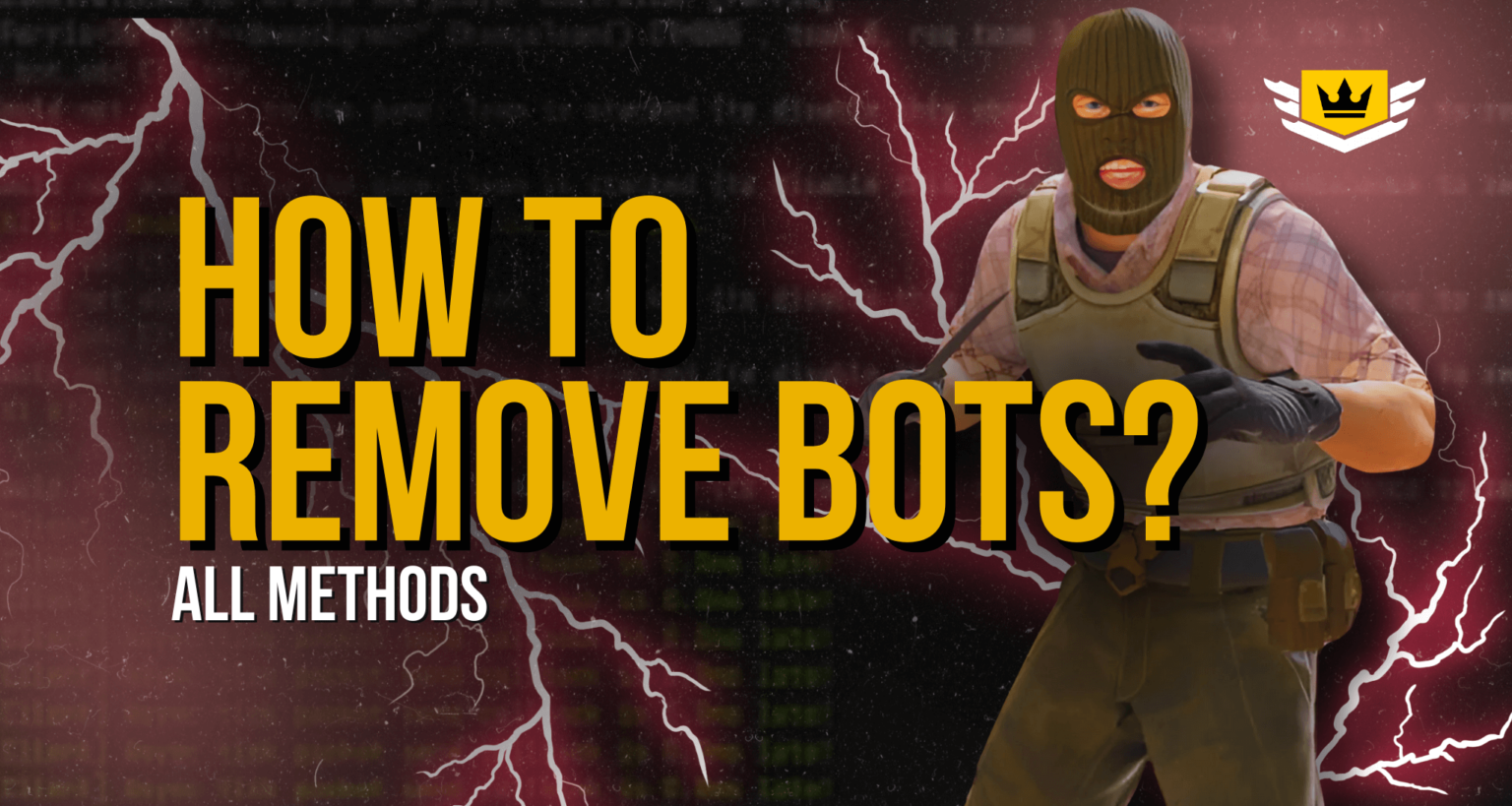 How to Remove Bots in CS2? All Methods