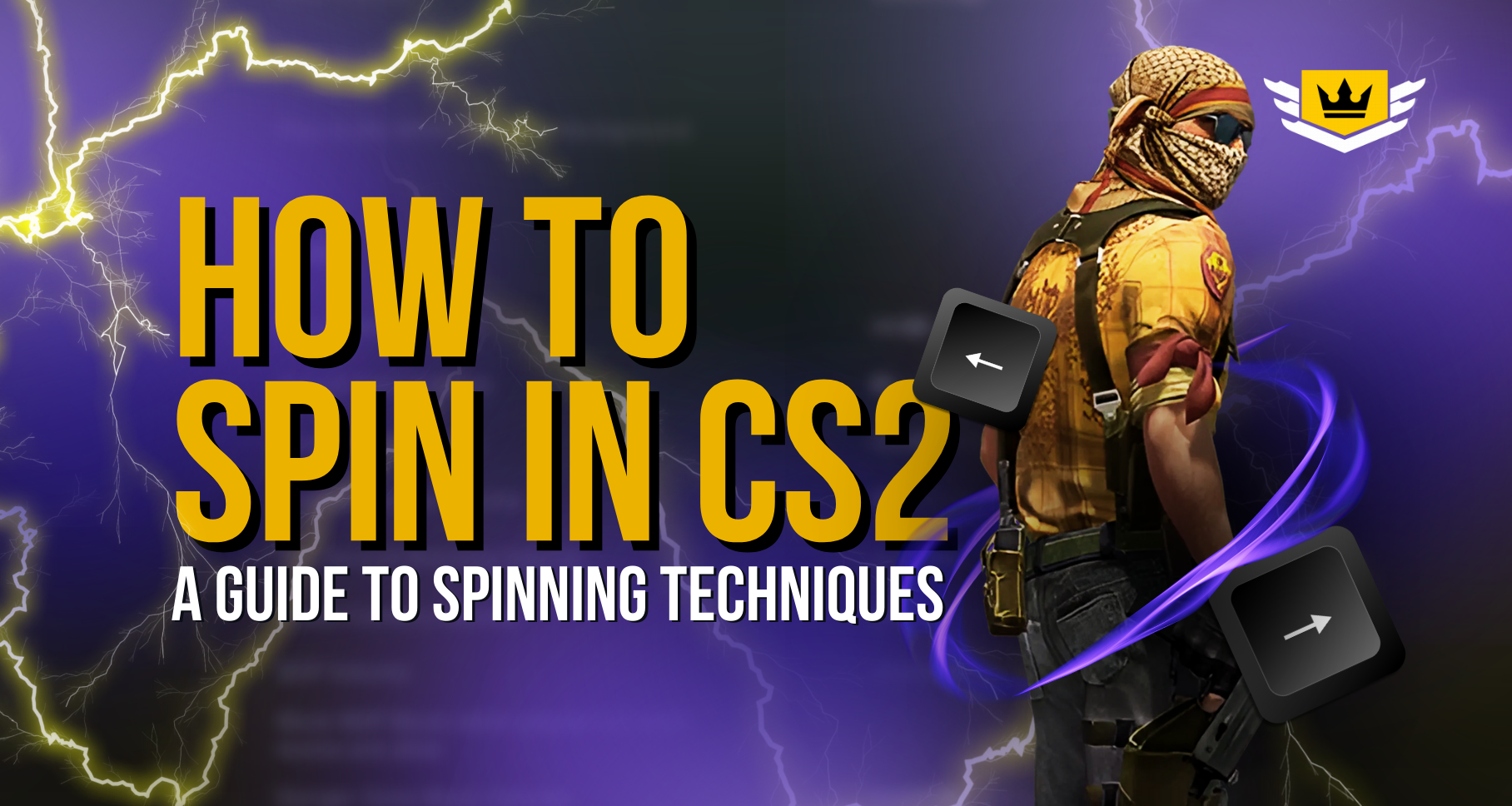 How to Spin in CS2: A Guide to Spinning Techniques